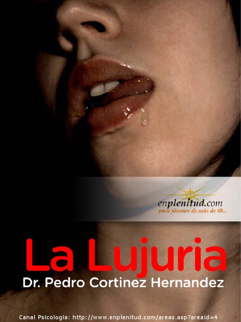 La Lujuria PDF | PDF | Lujuria | La sexualidad humana