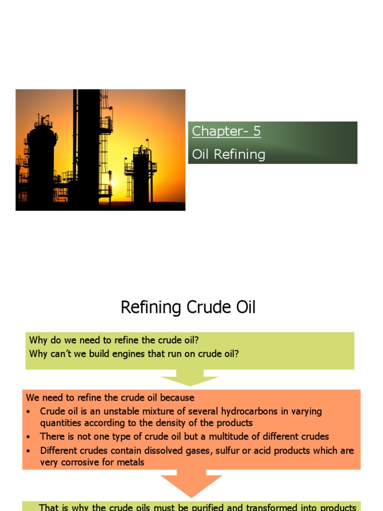 Fundamentals of Oil Refinery | Oil Refinery | Cracking (Chemistry)