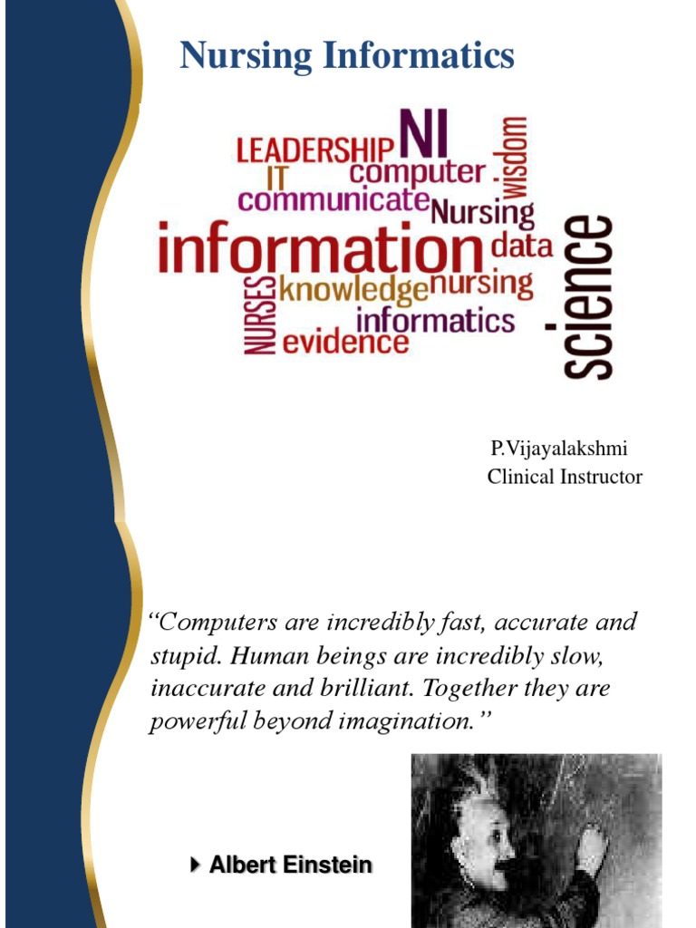 Leveraging Nursing Informatics to Enhance Patient Care, Improve ...