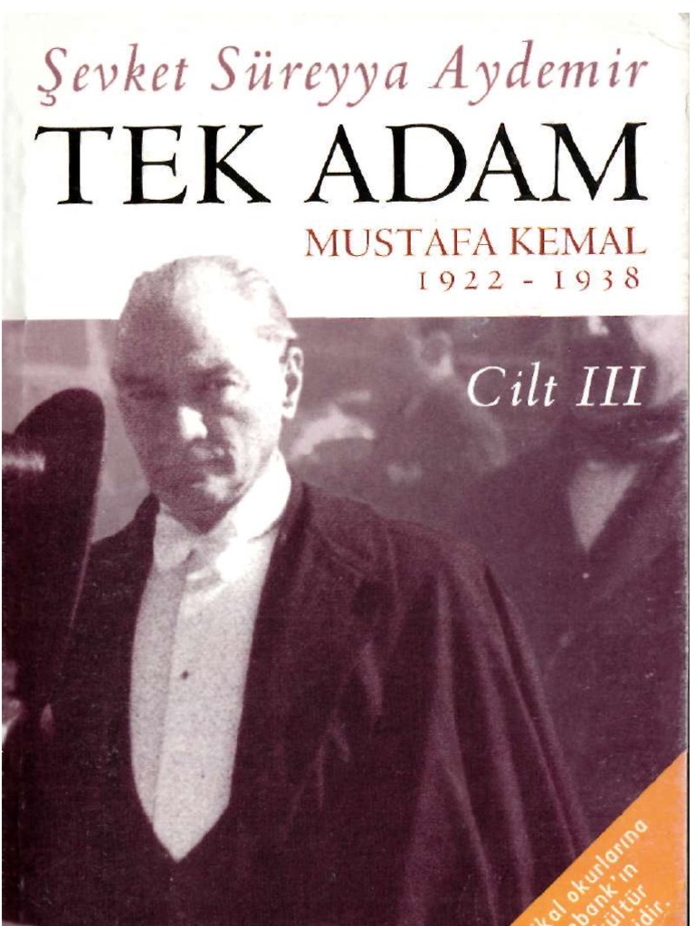 Şevket Süreyya Aydemir - Tek Adam III - Mustafa Kemal (1922-1938) | PDF