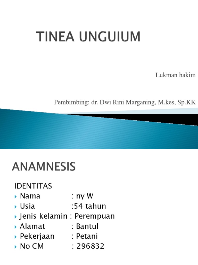Tinea Unguium pada Petani: Diagnosis dan Terapi | PDF