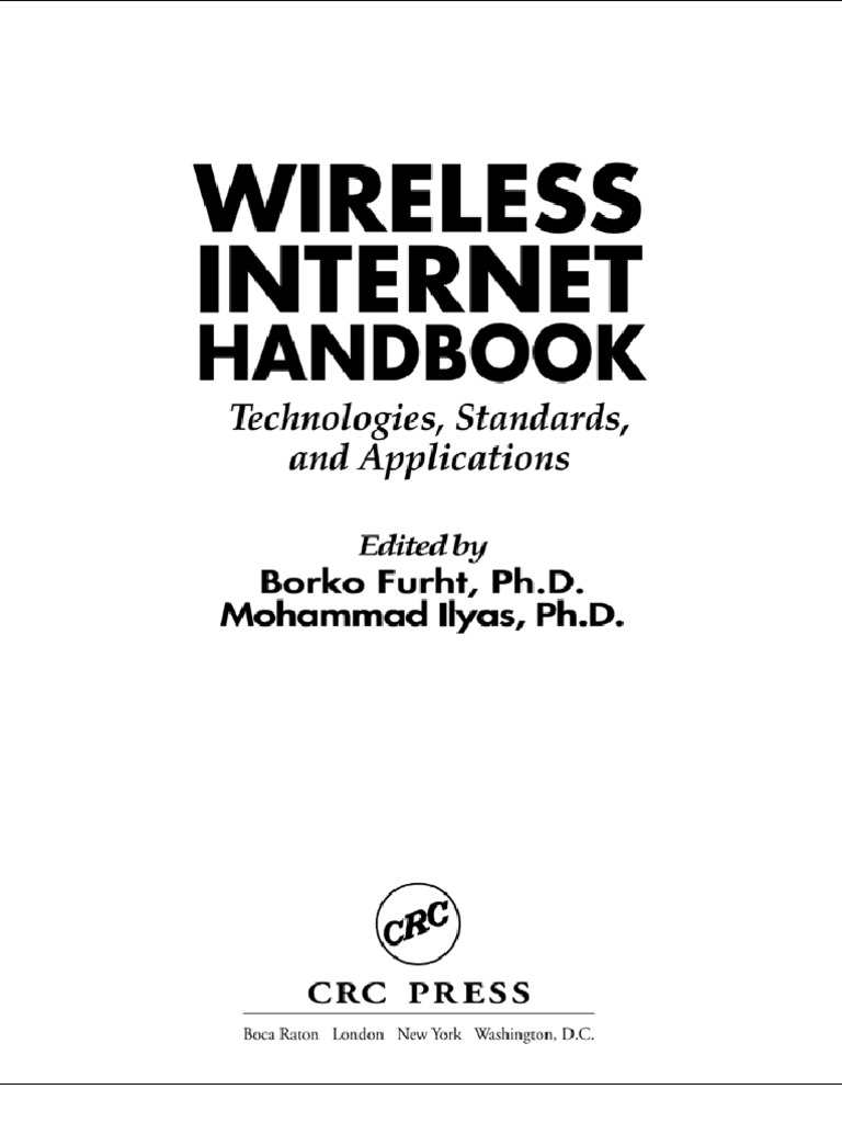 Wireless Internet Handbook Technologies - Standards - and Applications ...