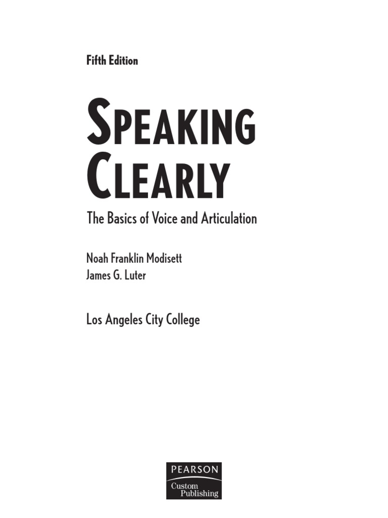 Speaking Clearly - The Basics of Voice and Articulation | PDF | Vowel ...
