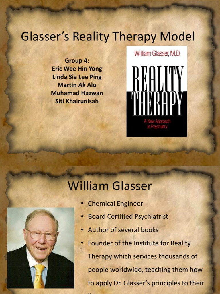 Glasser's Reality Therapy Model | PDF | Teachers | Behavior