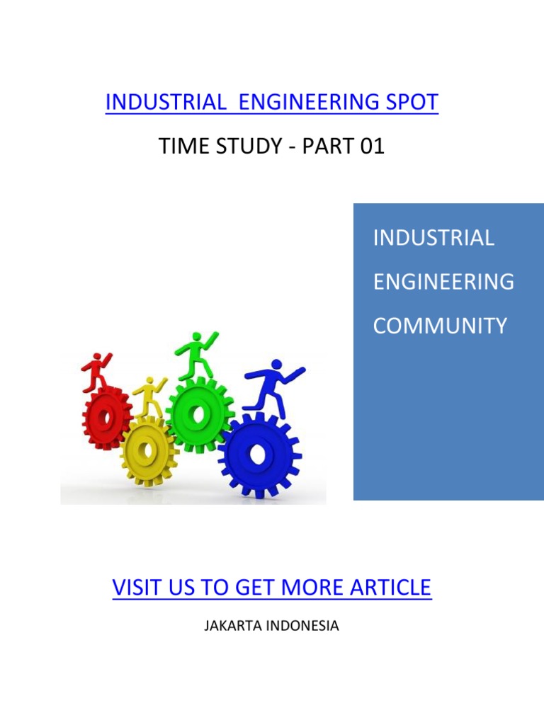 Time Study Method in Industrial Engineering | PDF | Business
