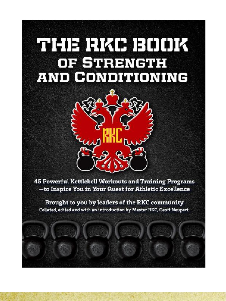 The RKC Book of Strength and Conditioning | PDF | Kettlebell | Running