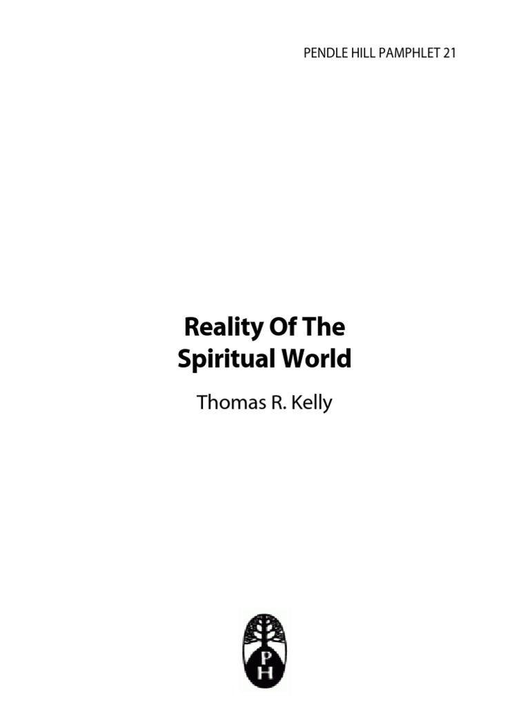 Kelly Reality of The Spiritual World | PDF | Existence Of God | God