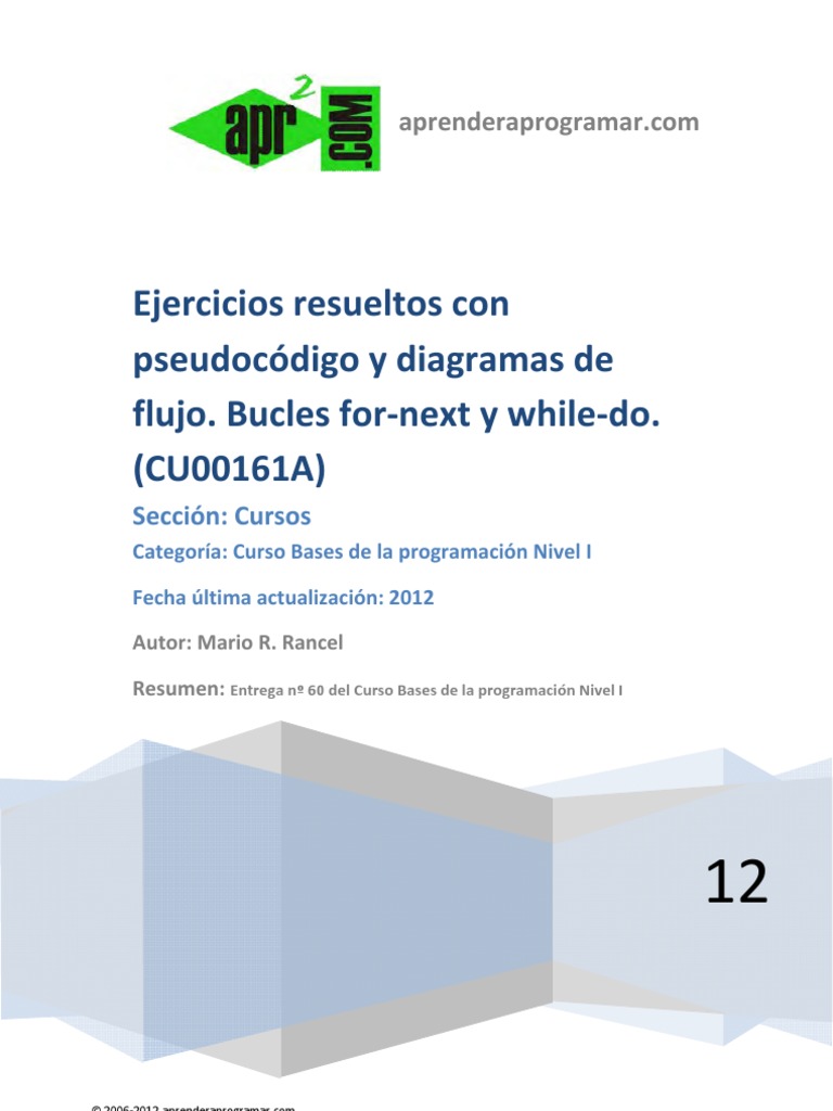 CU00161A Ejercicios Resueltos Diagramas Flujo Bucles For Next While Do ...