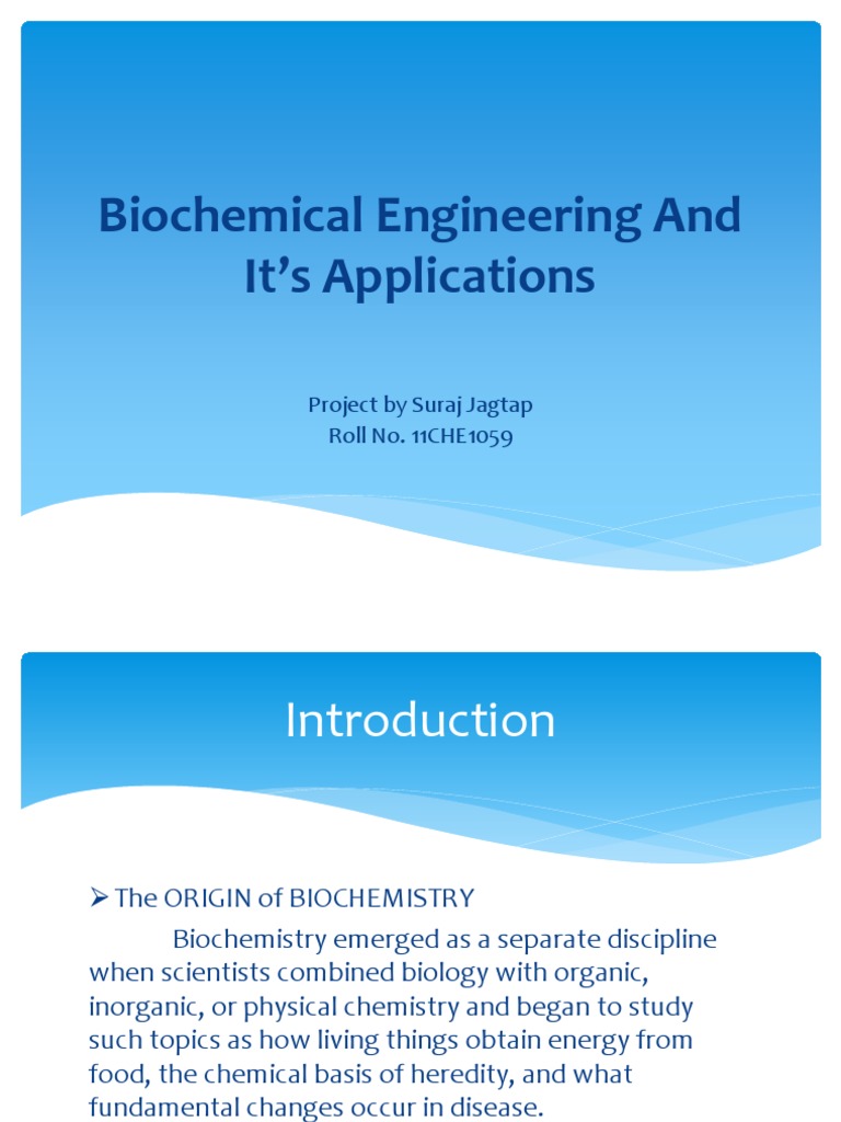 Biochemical Engineering | Biochemistry | Fermentation