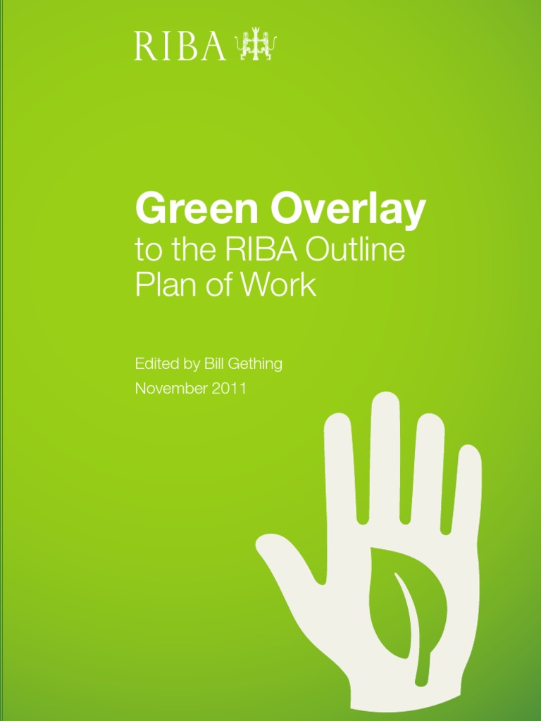Green Overlay To The RIBA Plan of Work | PDF | Architect | Sustainability