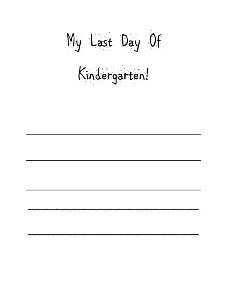 My Last Day of Kindergarten | PDF