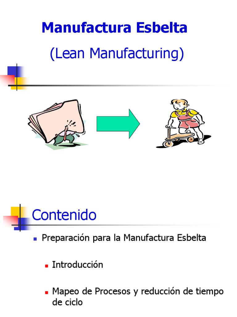 Manufactura Esbelta (Lean Manufacturing) | PDF | Lean Manufacturing | Calidad (comercial)