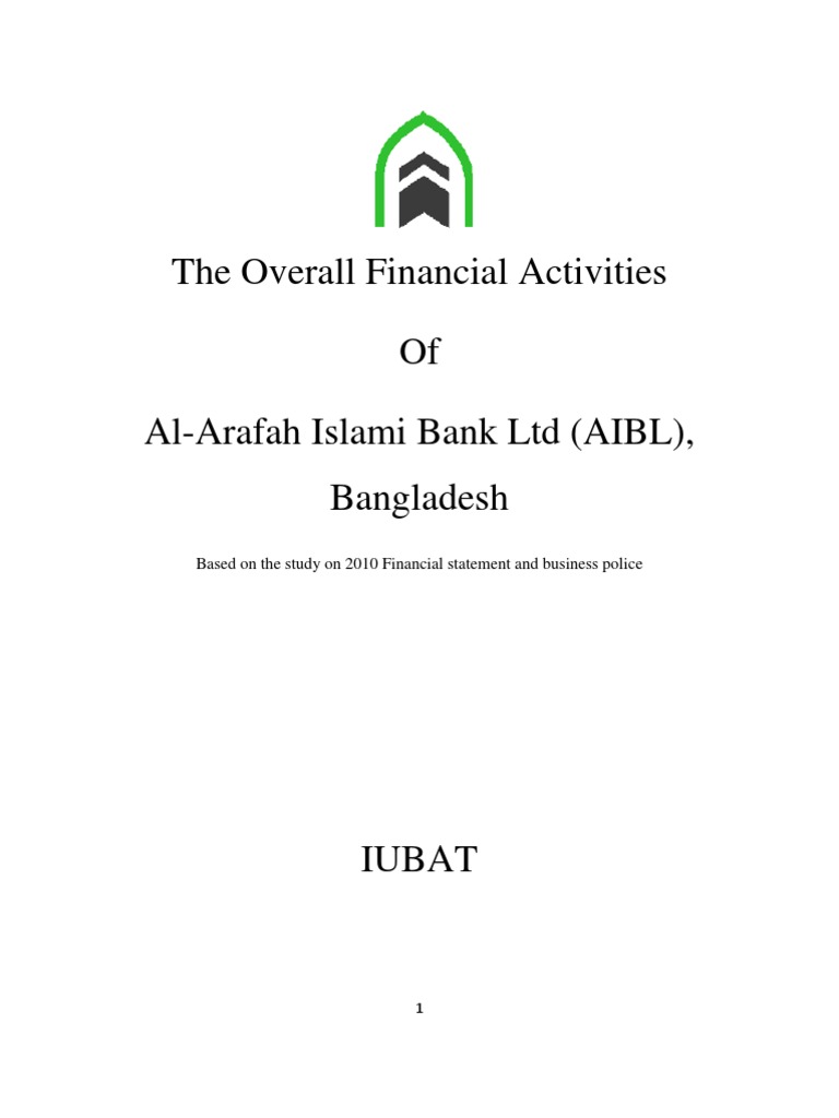 The Overall Financial Activities of Al-Arafah Islami Bank LTD (AIBL ...