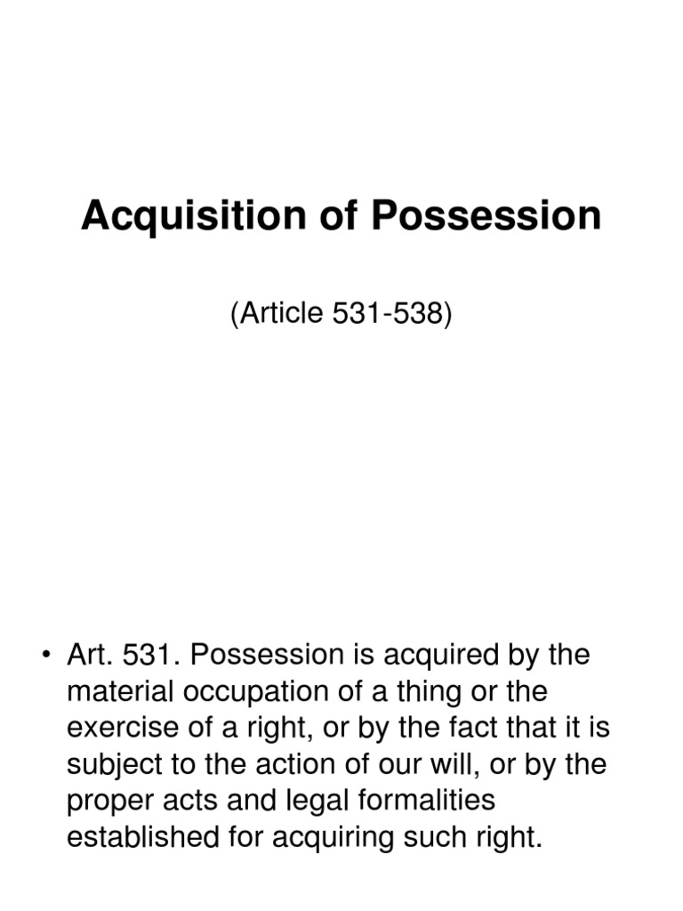 Acquisition of Possession | PDF | Inheritance | Law And Economics