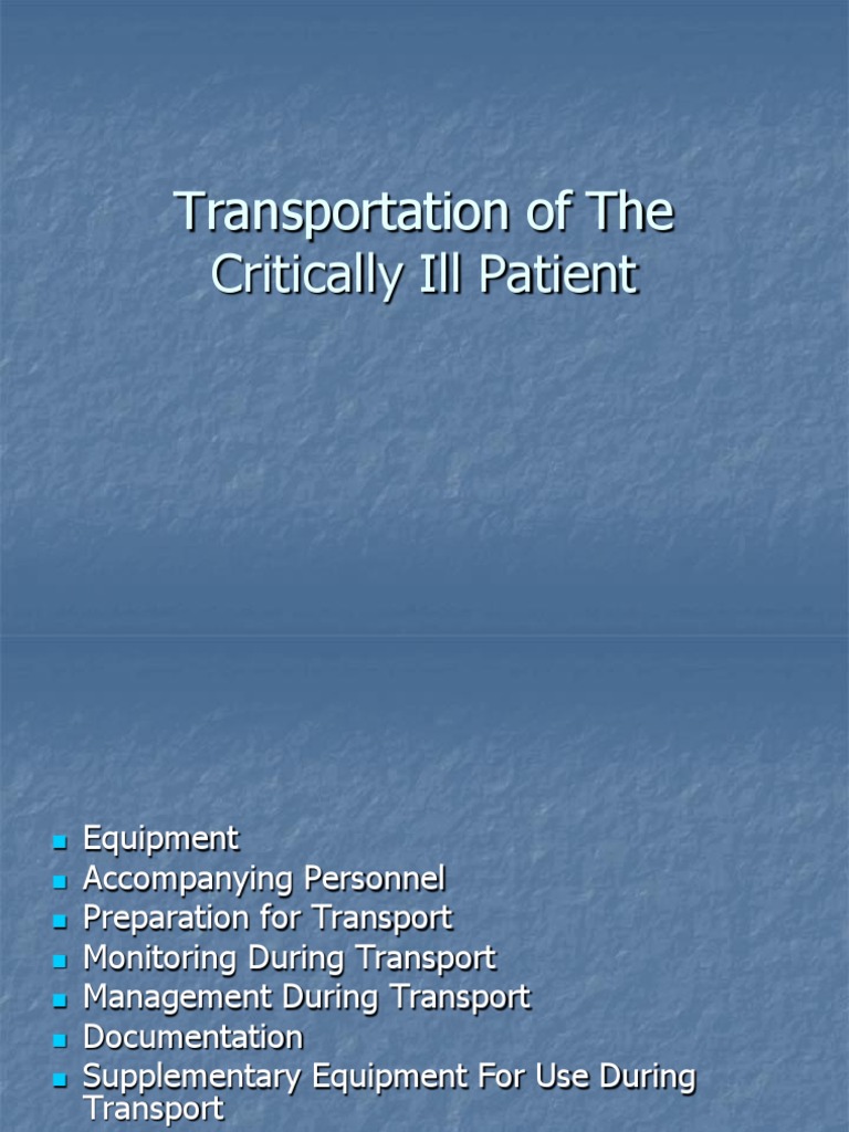 Transportation of The Critically Ill Patient 1 | PDF | Monitoring ...