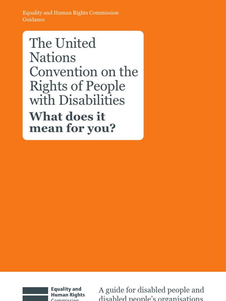 The United Nations Convention On The Rights of People With Disabilities ...