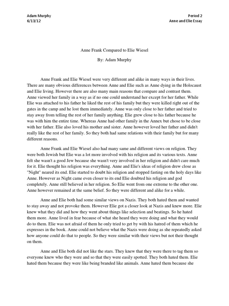 Anne Frank Compared To Elie Wiesel | PDF | Anne Frank | Hatred