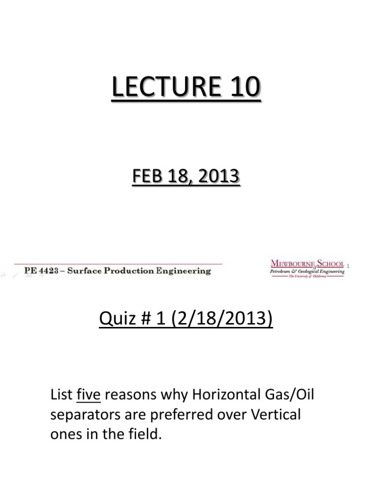 Lecture Notes and Homework Assignments on Oil and Gas Separation ...