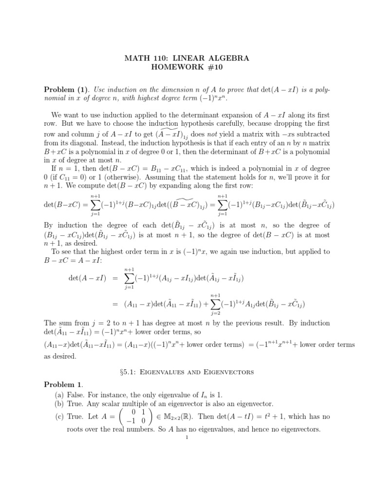 Math 110: Linear Algebra Homework #10 Problem (1) - Use Induction On The Dimension N of A To ...