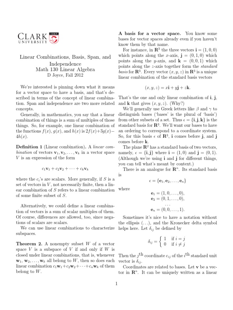 Linear Combinations, Basis, Span, and Independence Math 130 Linear ...