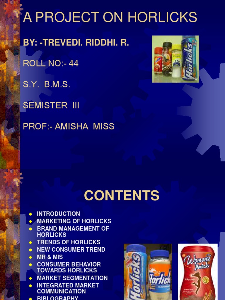 A Project On Horlicks: By: - Trevedi. Riddhi. R | PDF | Sales | Glaxo Smith Kline