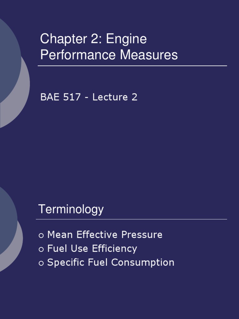 Chapter 2: Engine Performance Measures: BAE 517 - Lecture 2 | PDF ...