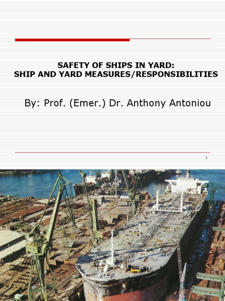 Safety of Ships in Yard | PDF | Ships | Firefighting