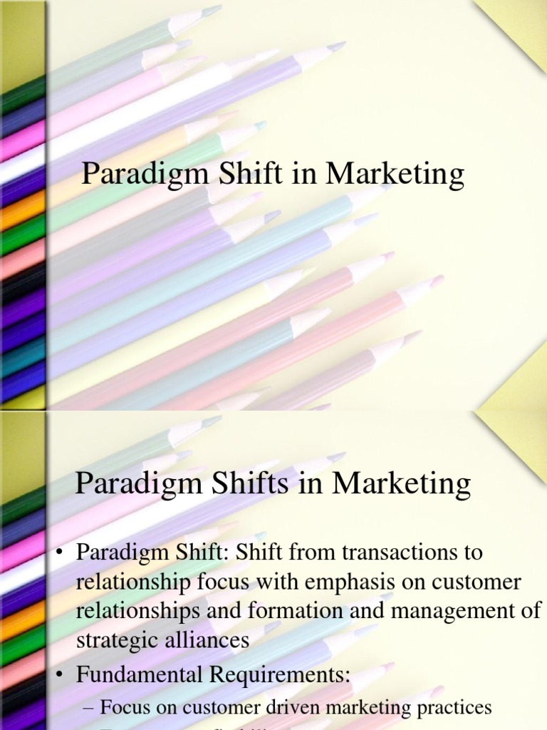 Paradigm Shift in Marketing | PDF | Marketing | Sales