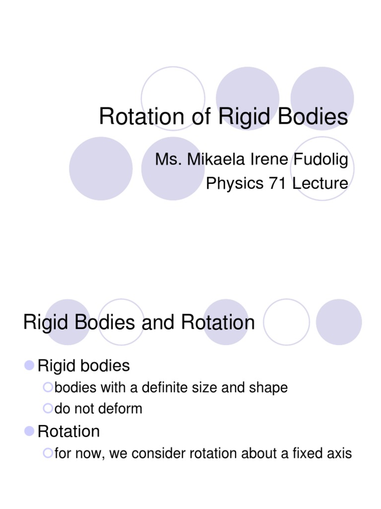 14 - Rotation of Rigid Bodies.pptx | Rotation Around A Fixed Axis | Speed