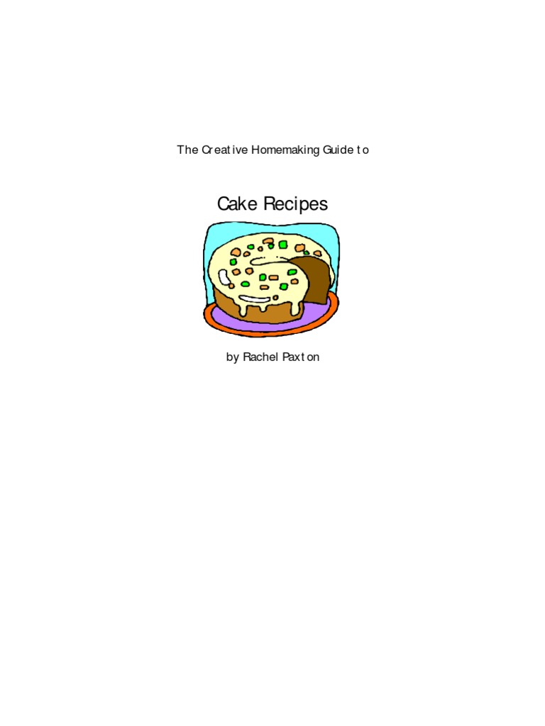 Guide To Cake Recipes | PDF