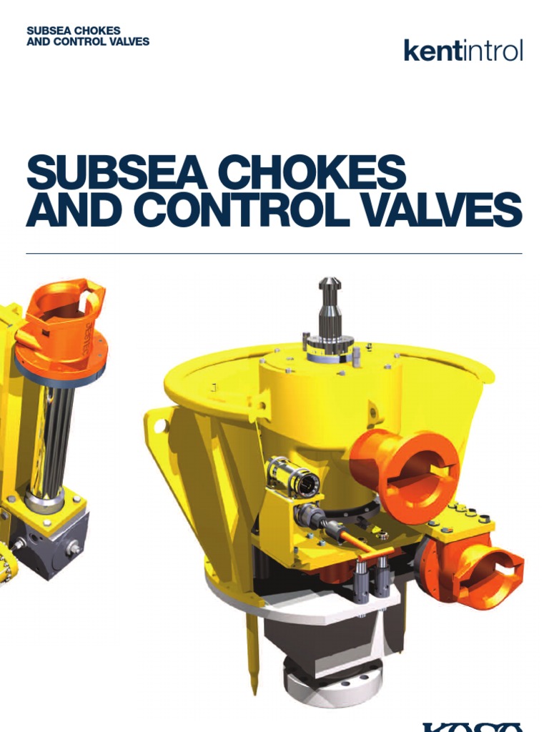 Subsea SUBSEA CHOKES AND CONTROL VALVES | PDF