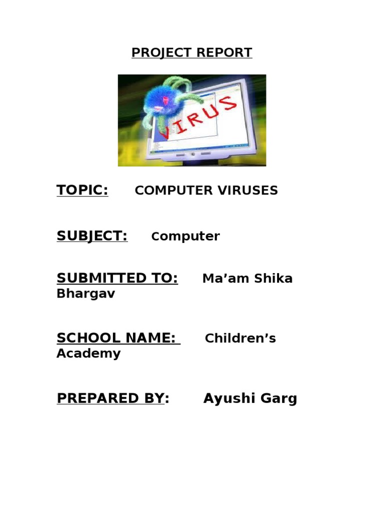 Project Report On Computer Virus | PDF | Computer Virus | Malware