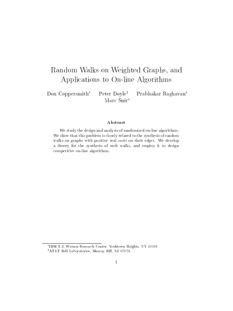 Random Walks On Weighted Graphs, and Applications To On-Line Algorithms ...