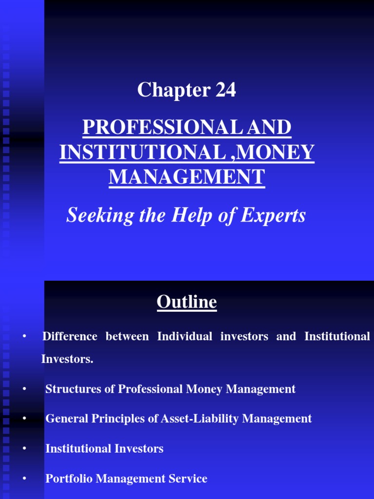 Chapter 24 Professional and Institutional Money Management | PDF ...