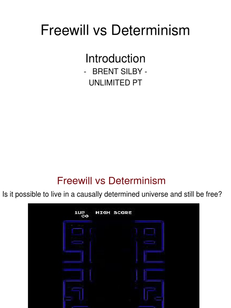 Freewill vs Determinism | Free Will | Determinism