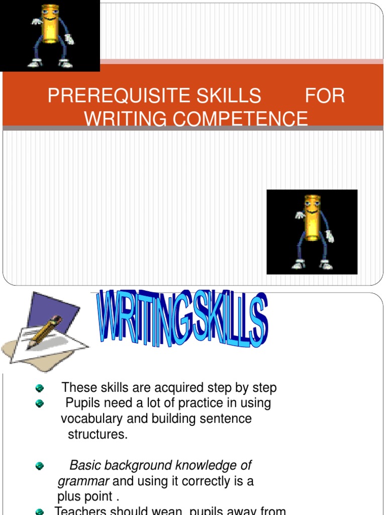 Prerequisite Skills For Writing Competence