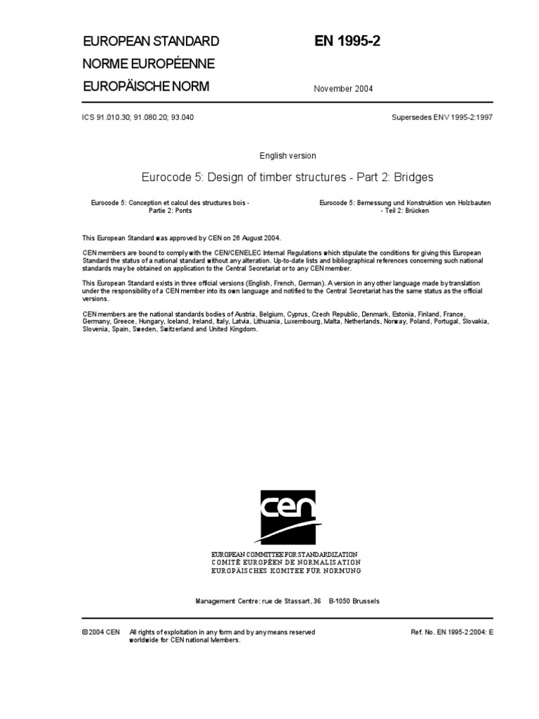 European Standard Norme Européenne Europäische Norm: Eurocode 5: Design ...