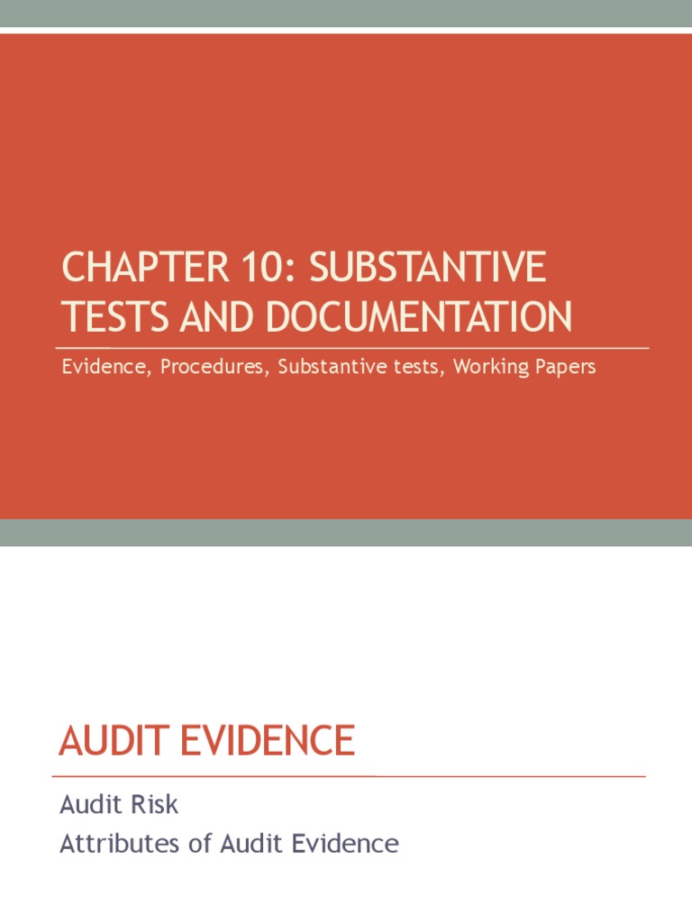 Chapter 10 Evidence Substantive Tests | PDF | Financial Audit | Audit