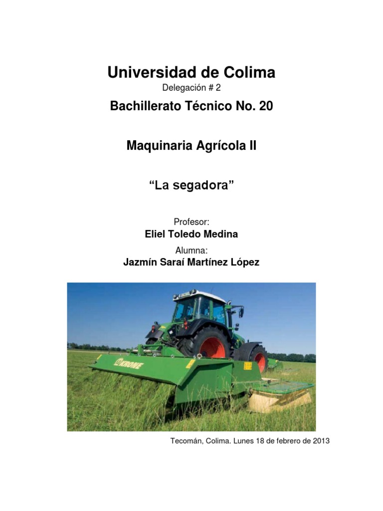 Tipos y Funciones de Segadoras Agrícolas | PDF | Máquinas | Agricultura