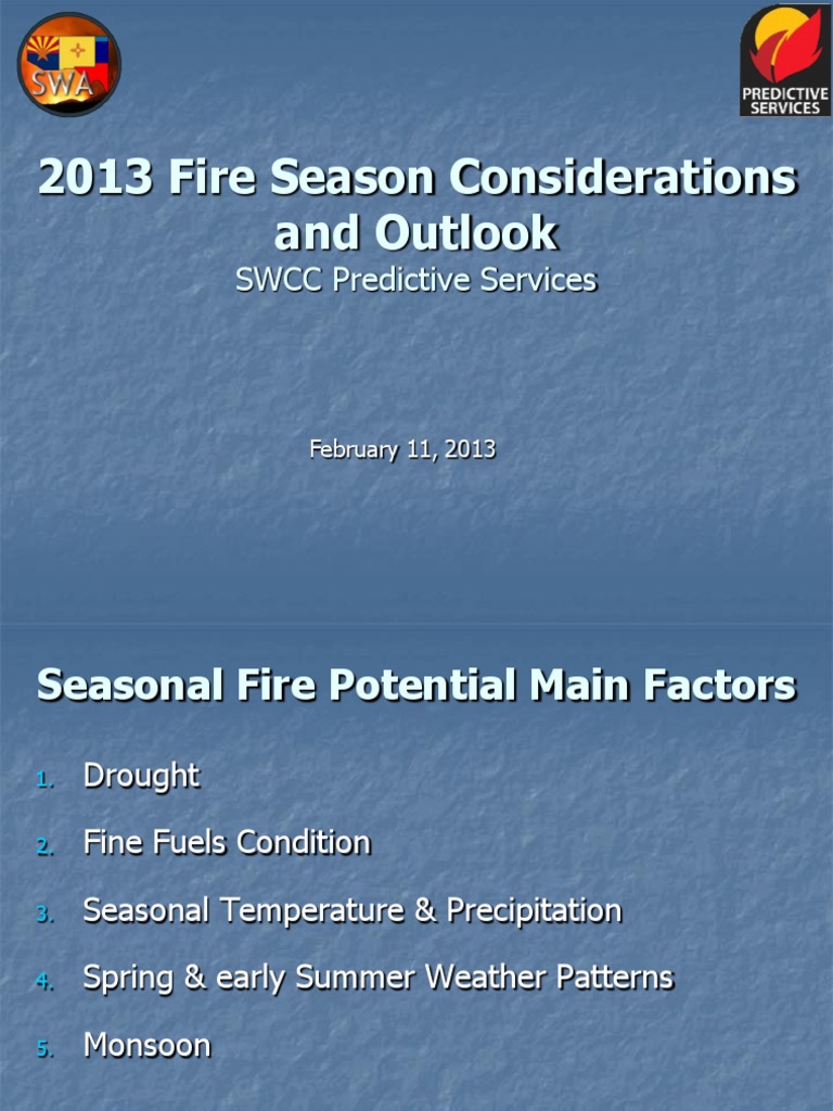 2013 Fire Season Considerations and Outlook: SWCC Predictive Services ...