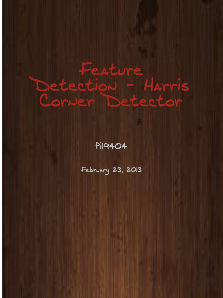 Feature Detection - Overview of Harris Corner Feature Detection | PDF ...