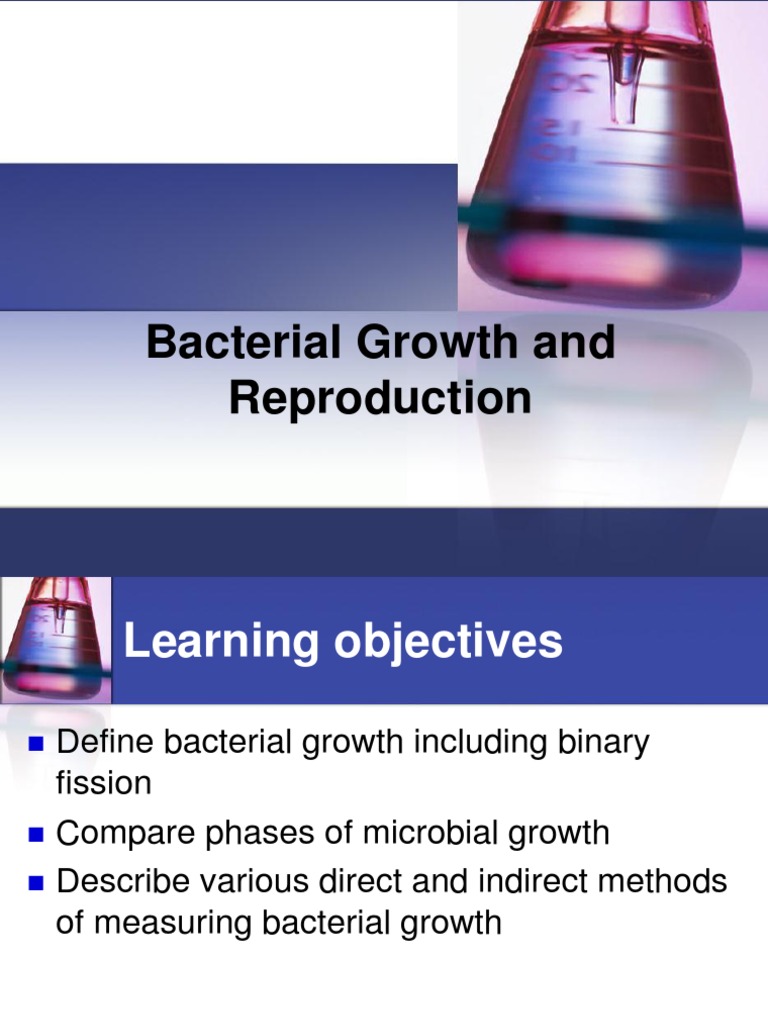 Bacterial Growth and Reproduction | PDF | Cell Growth | Bacteria
