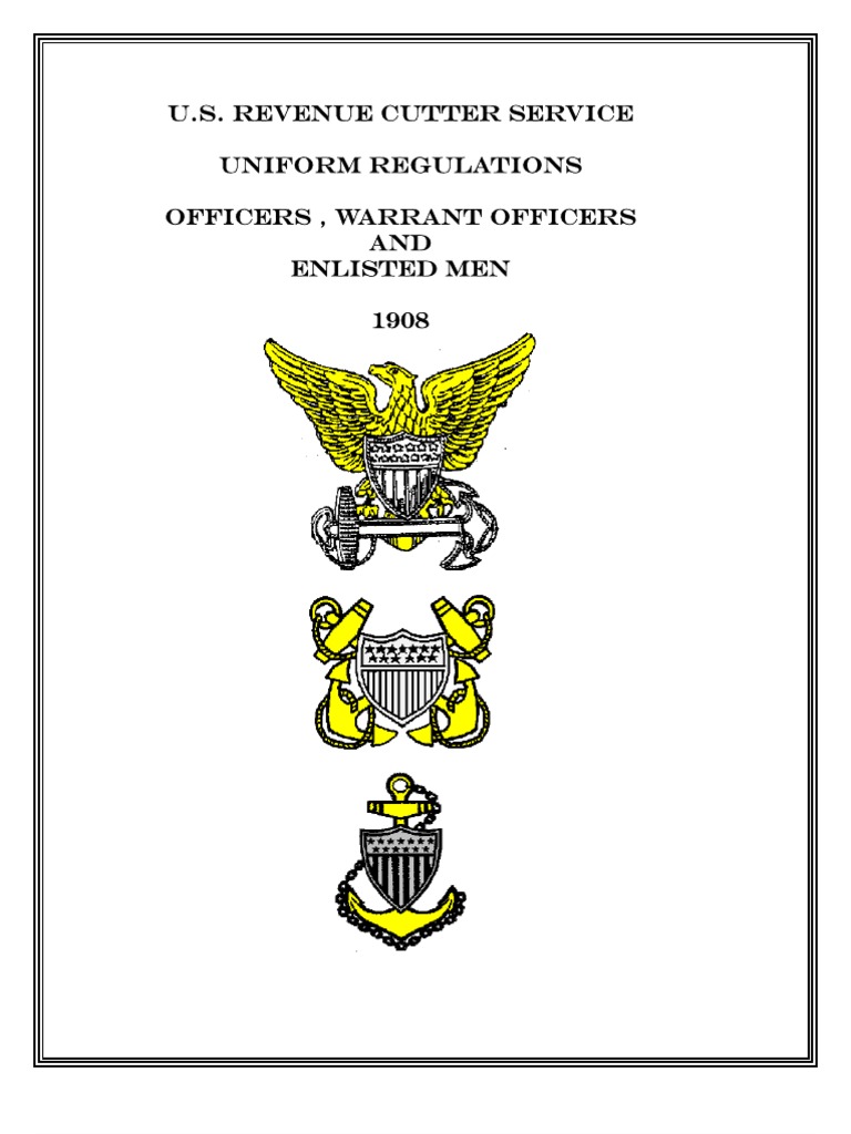 (1908) United States Revenue Cutter Service Uniform Regulations | PDF ...