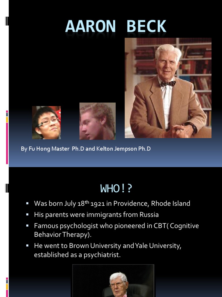 Aaron Beck | Cognitive Behavioral Therapy | Major Depressive Disorder