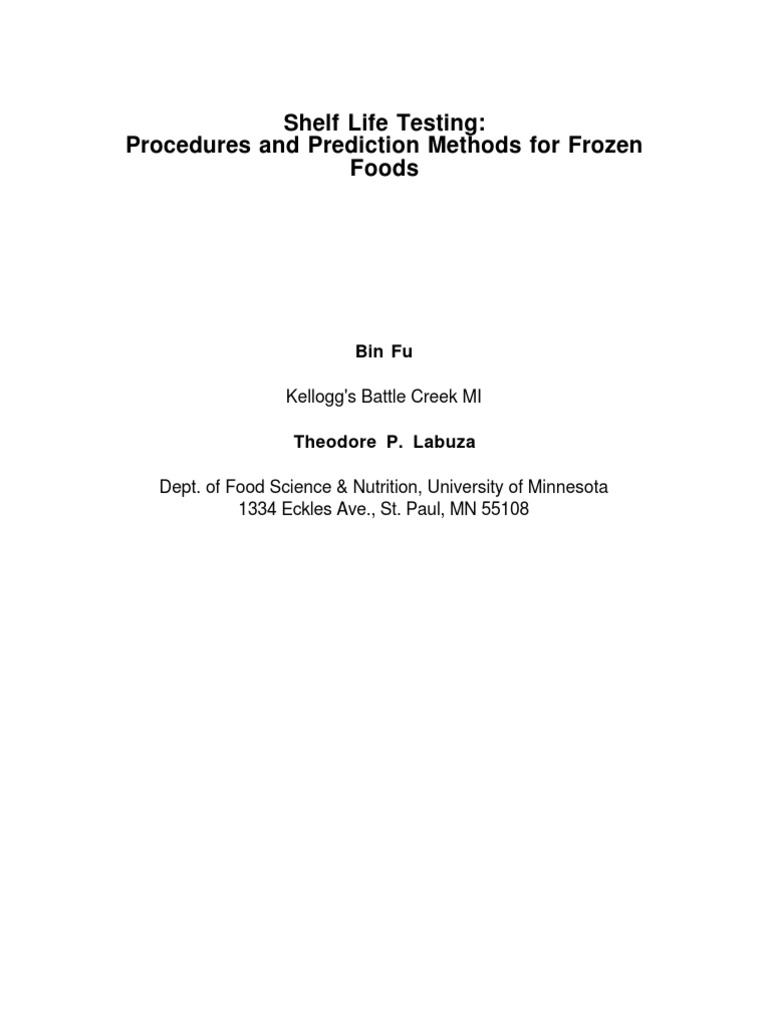 Shelf Life Testing: Procedures and Prediction Methods For Frozen Foods ...