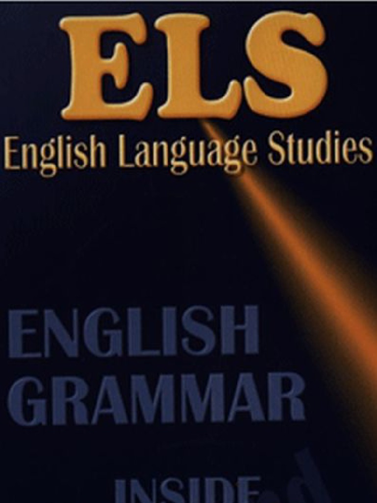 ELS English Grammar Inside and Out | PDF | Perfect (Grammar) | Verb
