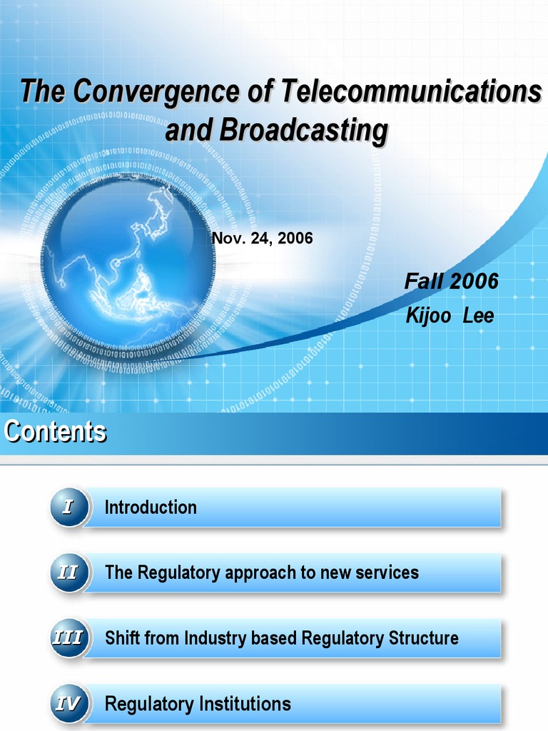 The Convergence of Telecommunications and Broadcasting (Fall' 06) | PDF ...