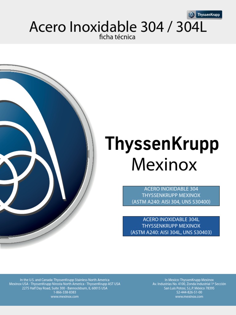 Descripción técnica de los aceros inoxidables 304 y 304L: propiedades, aplicaciones y ventajas ...