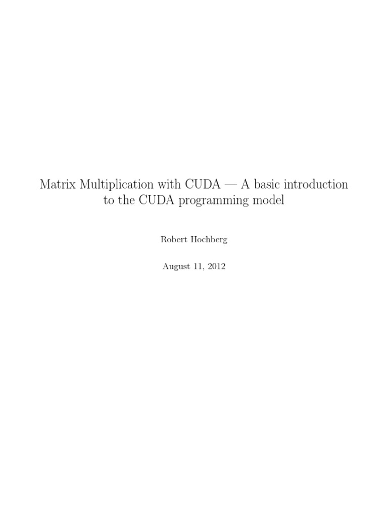 Matrix Multiplication With CUDA - A Basic Introduction To The CUDA ...