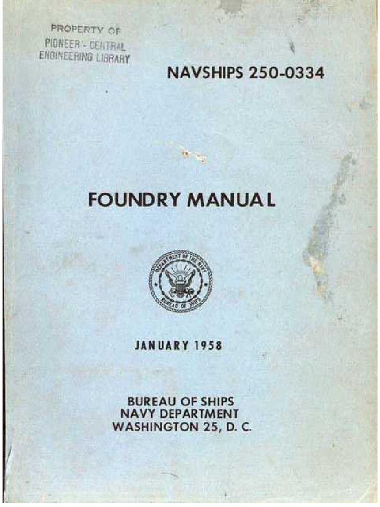 Navy Foundry Manual Overview | PDF | Foundry | Casting (Metalworking)